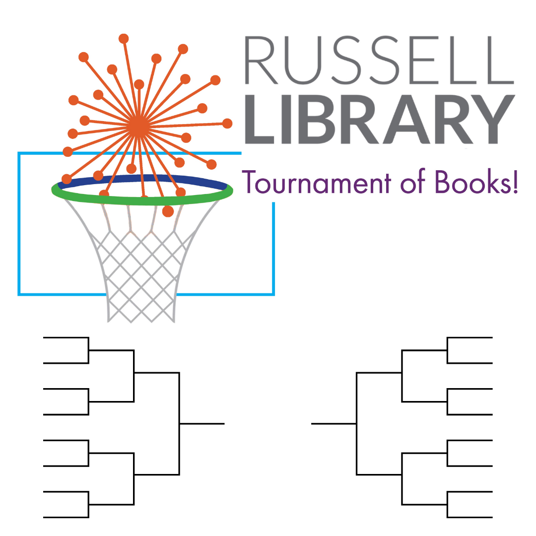 A March Book Tournament at Russell Library! – The Library Vault